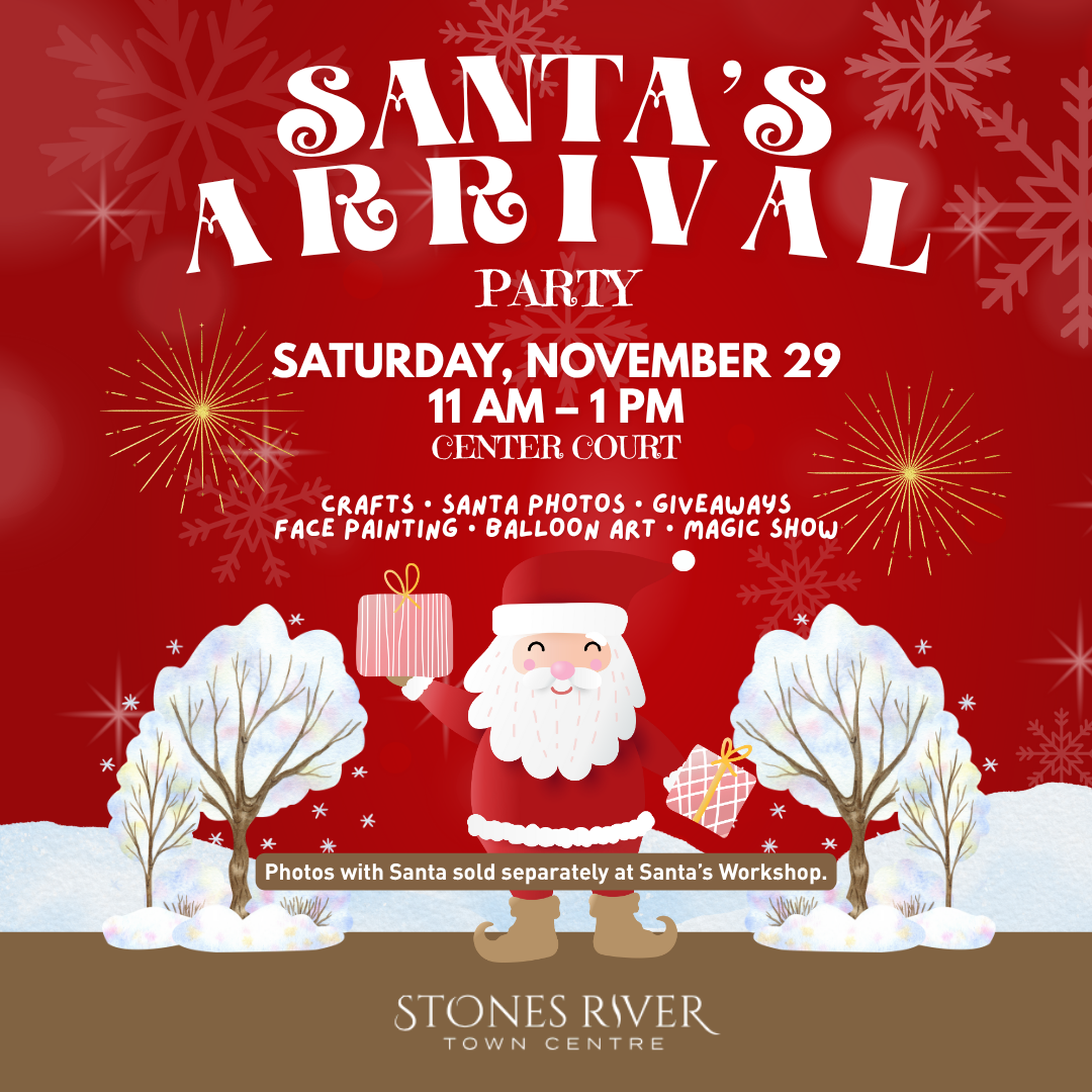 Santa's Arrival Event at Stones River Town Centre - Stones River Town ...